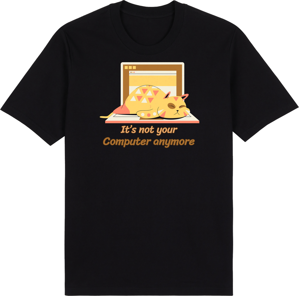It's not your computer anymore – KuroNeko Ink
